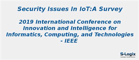 Security Issues In Iot A Survey S Logix