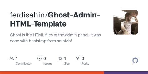 GitHub Ferdisahin Ghost Admin HTML Template Ghost Is The HTML Files Of The Admin Panel It