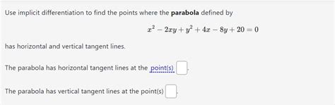 Solved Use Implicit Differentiation To Find The Points Where Chegg