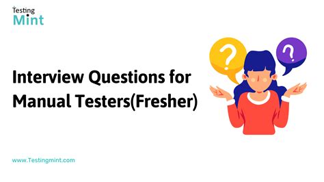 Interview Questions For Manual Testersfresher Testingmint