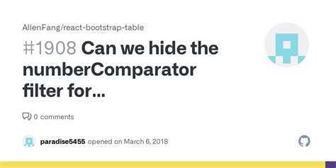 can we hide the numbercomparator filter for type numberfilter and just