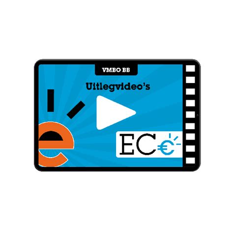 Uitlegvideos Economie Vmbo Bb