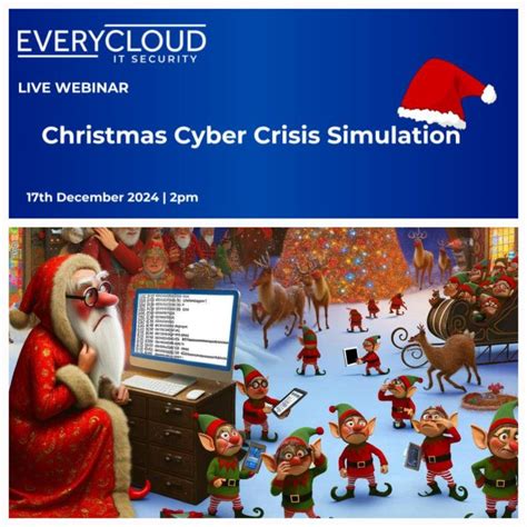 Everycloud It Security On Linkedin Crisismanagement Christmasadventure Cybersecurity