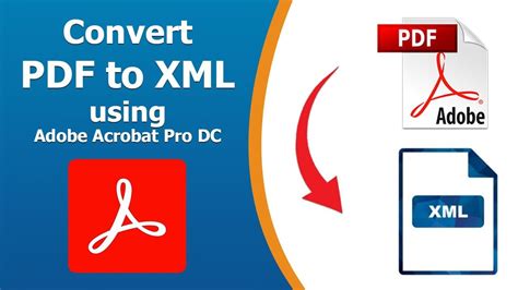 How To Convert Pdf To Xml Using Adobe Acrobat Pro Dc Artofit