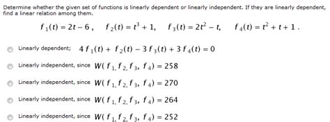 Solved Determine Whether The Given Set Of Functions Is