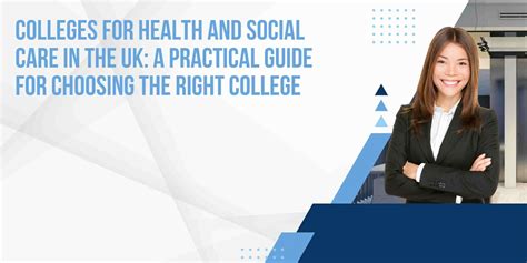 Colleges For Health And Social Care In The Uk A Practical Guide For