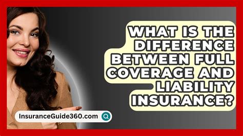 What Is The Difference Between Full Coverage And Liability Insurance
