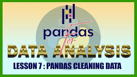 PANDAS FOR DATA ANALYSIS LESSON PANDAS CLEANING DATA YouTube