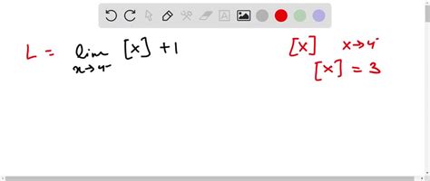 Limx →4 𝐱 1 Where Denotes The Greatest Integer Function Is