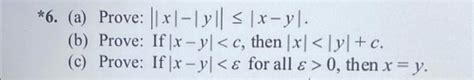 solved 6 a prove x y ≤ x y b prove if x y