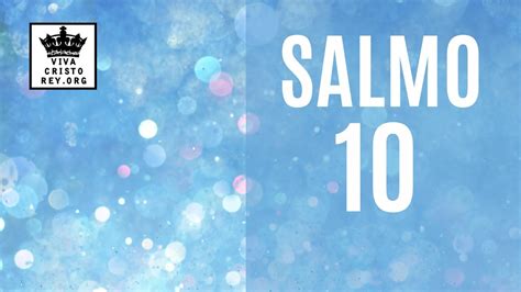 Salmo 10 Youtube