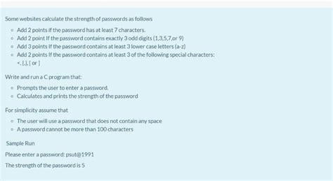 Solved Some Websites Calculate The Strength Of Passwords As