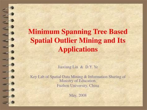 Ppt Minimum Spanning Tree Based Spatial Outlier Mining And Its