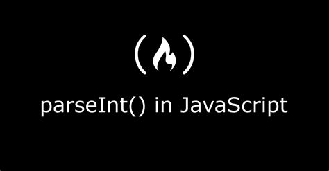 Parseint In Javascript Esempi Da Stringa A Int In Js