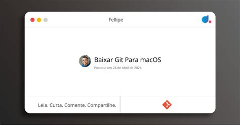 Baixar Git Para Macos Fellipe Git Dio