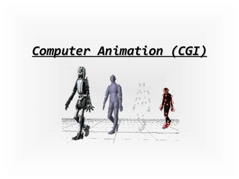 Computer Generated Animation
