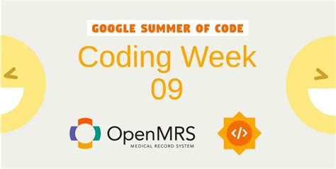 Coding Week 09 Gsoc23 With Openmrs 3x By Jonathan Thembo Medium