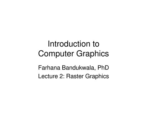 Raster Vs Vector Graphics Lecture Slides Cse 167 Docsity
