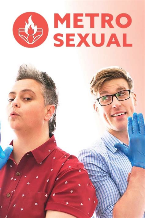 Metro Sexual Season Rotten Tomatoes