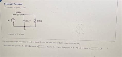 Solved Required Information Consider The Given Circuit The Chegg