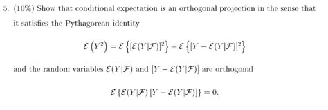 Show That Conditional Expectation Is An Orthogonal