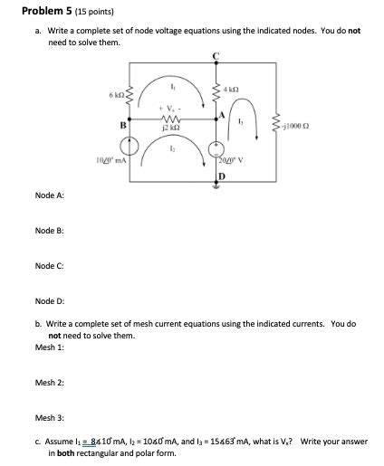 Solved Problem Points A Write A Complete Set Of Node Chegg Com