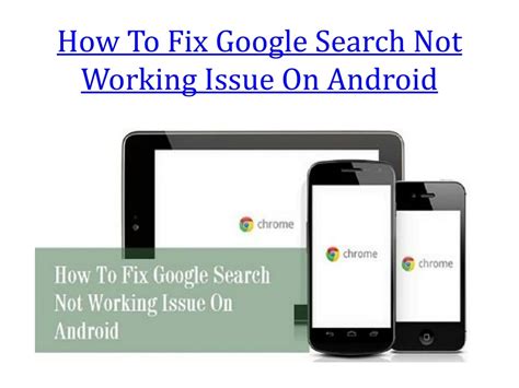 PPT How To Fix Google Search Not Working Issue On Android PowerPoint