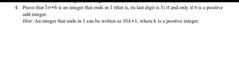 solved prove that 5n 6 ﻿is an integer that ends in 1 that