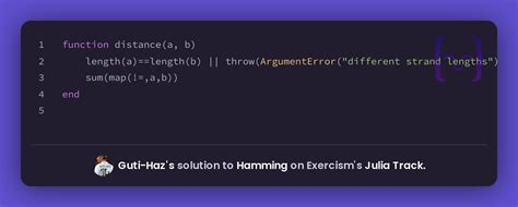 Guti Hazs Solution For Hamming In Julia On Exercism