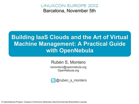 Building Iaas Clouds And The Art Of Virtual Machine Management A