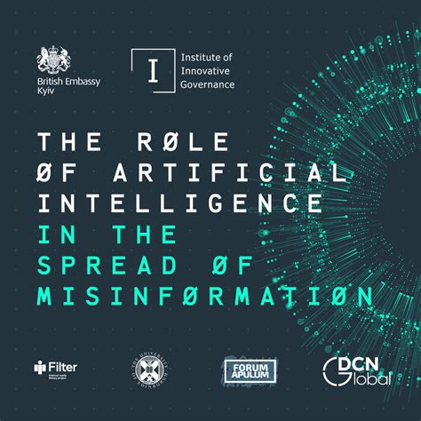 The Role Of Ai In The Spread Of Misinformation