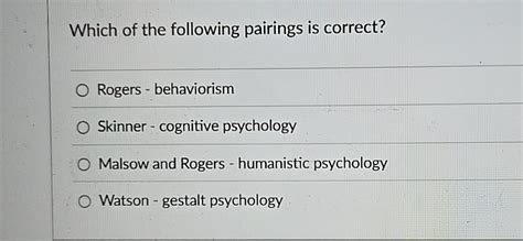 Solved Which Of The Following Pairings Is Correctrogers