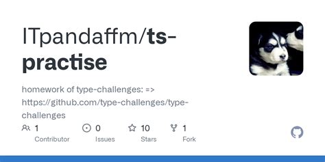 Github Itpandaffmts Practise Homework Of Type Challenges