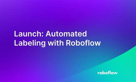 Roboflow introduces new feature for image labeling | William Admire posted on the topic | LinkedIn