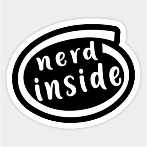 Nerd Nerdy Sticker TeePublic