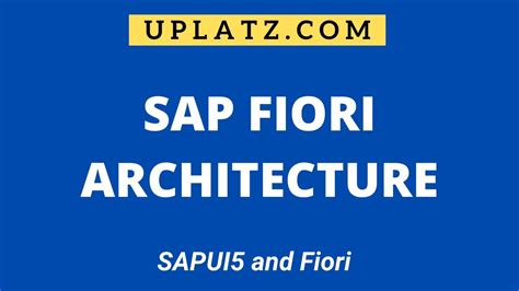 Sap Fiori Architecture Sapui5 And Fiori Training Sap Fiori