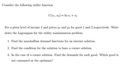 solved consider the following utility function u x 1 x 2
