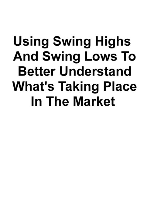 understanding swing highs swing lows using swing highs and swing lows