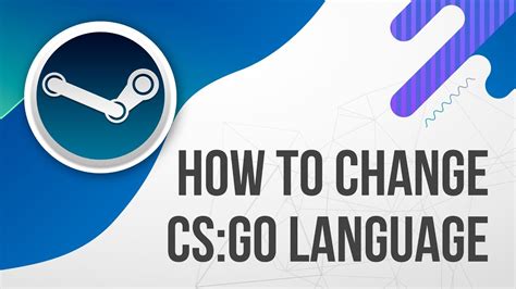 How To Change Language In CS GO Changing Language In Clicks Fast And Easy YouTube