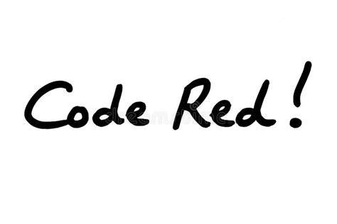 Code Red Stock Photo Image Of High Handwritten Imminent
