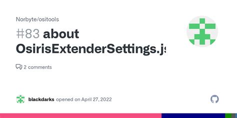 about osirisextendersettings json · issue 83 · norbyte ositools · github