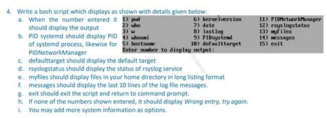 Solved 4 Write A Bash Script Which Displays As Shown With Chegg Com