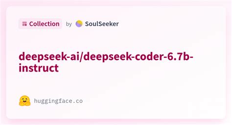 deepseek ai deepseek coder 6 7b instruct a soulseeker collection