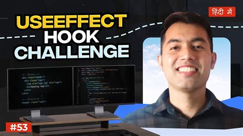 53 React Useeffect Challenge Lets Solve It Youtube