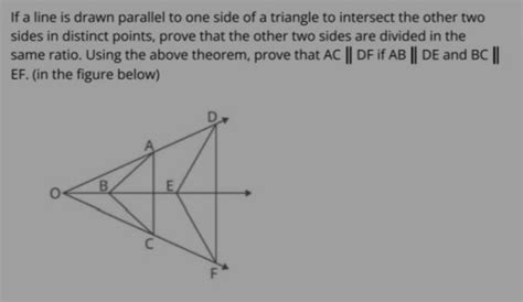 If A Line Is Drawn Parallel To One Side Of A Triangle To Intersect The Ot