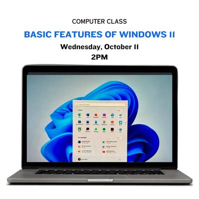 Computer Class Basic Features Of Windows 11 Franklin Public Library