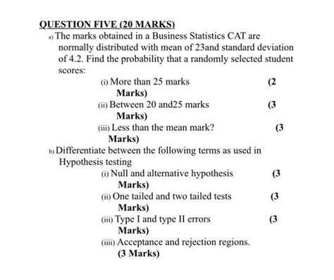 Solved QUESTION FIVE 20 MARKS A The Marks Obtained In A Chegg Com
