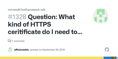 question what kind of ceritificate do i need to apply as my bot