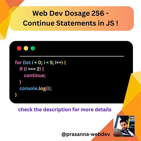 Learn About Continue Statements In Javascript Prasanna D Posted On