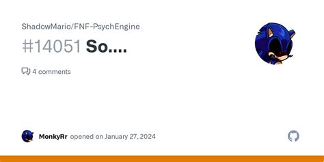 So Issue ShadowMario FNF PsychEngine GitHub